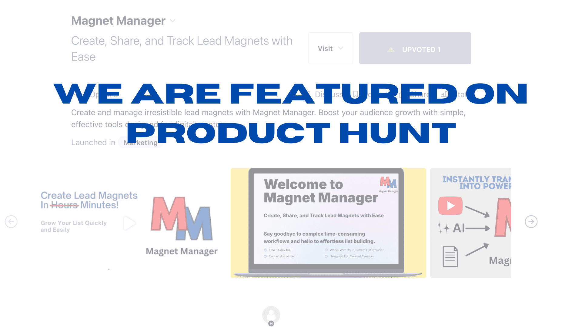 MagnetManager is Now Live on Product Hunt: Join Us in Revolutionizing Lead Magnet Creation ...